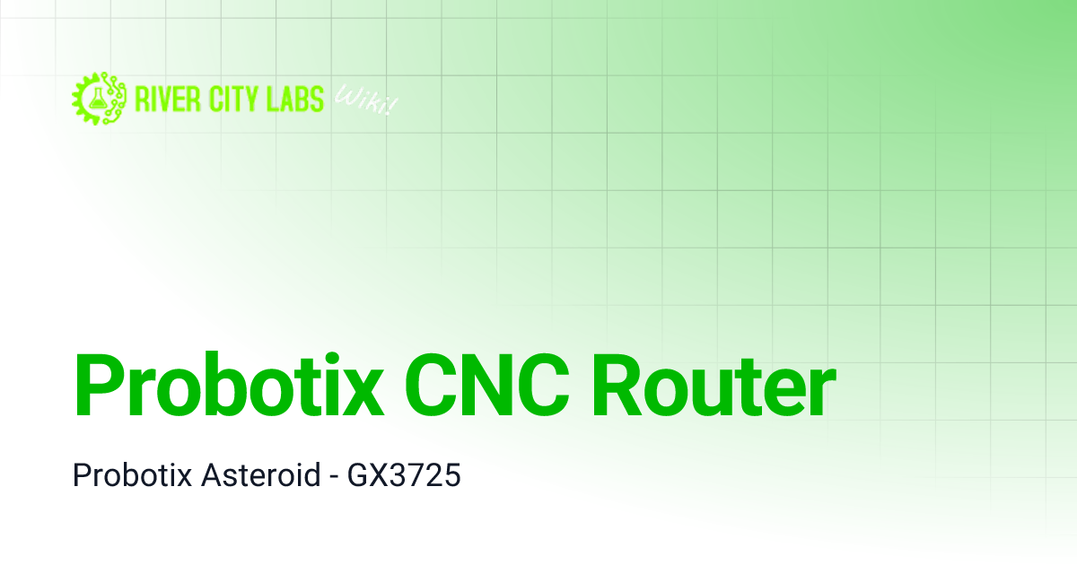Probotix CNC Router | Wiki