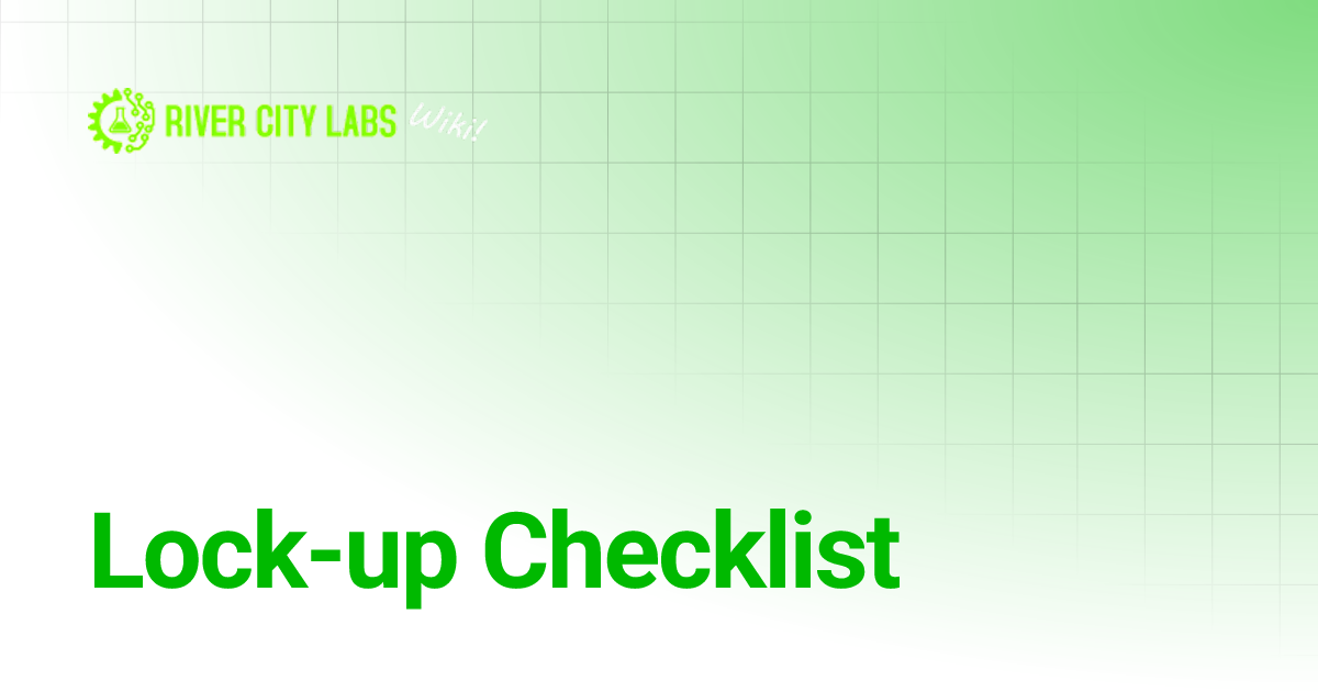 Lock-up Checklist | Wiki